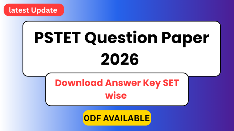 Pstet Question Paper 2026 Live Download Paper 1 Paper 2 Answer Key Pdf
