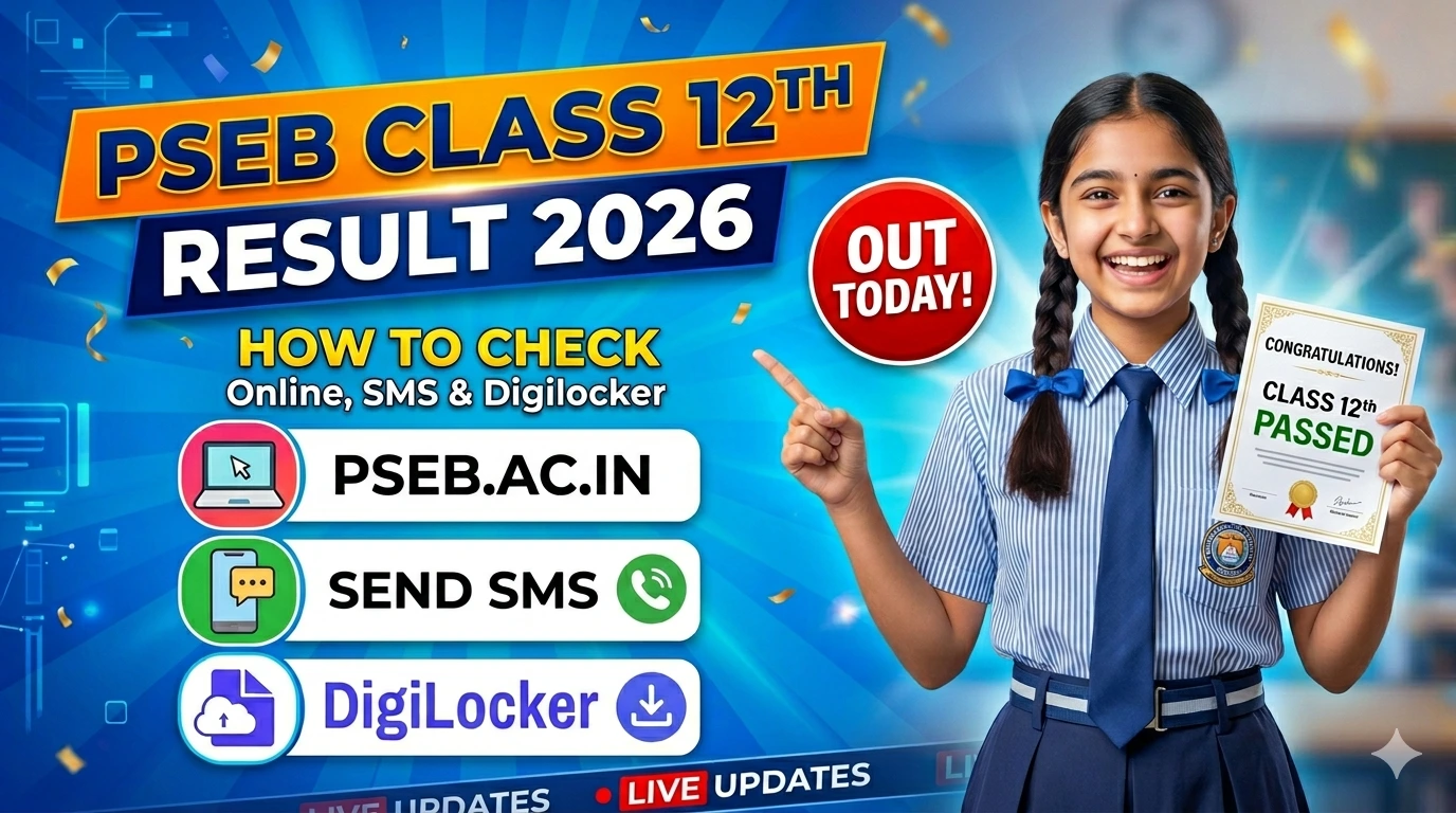 PSEB Class 12th Result 2026 — Out Today How To Check Online, SMS ...